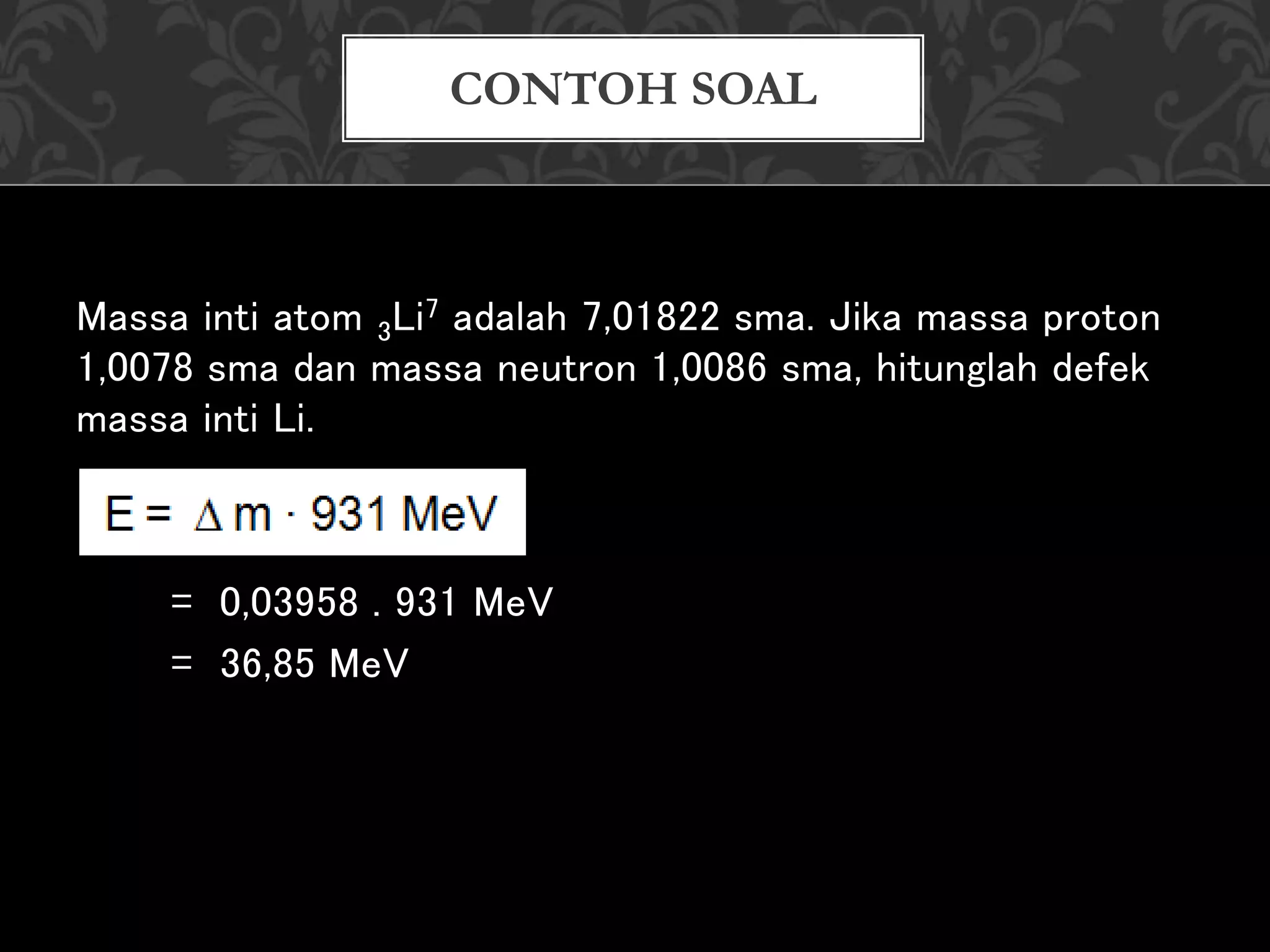 Inti atom dan radioaktivitas | PPTX