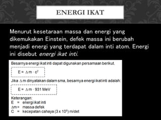 Inti atom dan radioaktivitas | PPTX