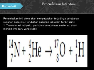 Inti atom dan radioaktivitas | PPTX