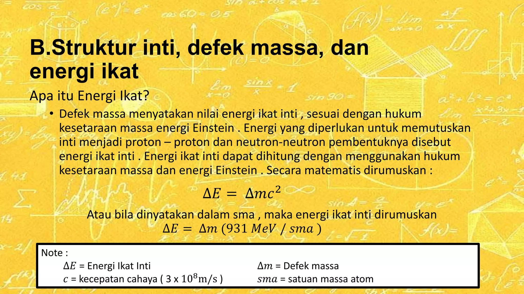 Presentasi Inti Atom dan Radioaktivitas SMA kelas 12 | PPTX