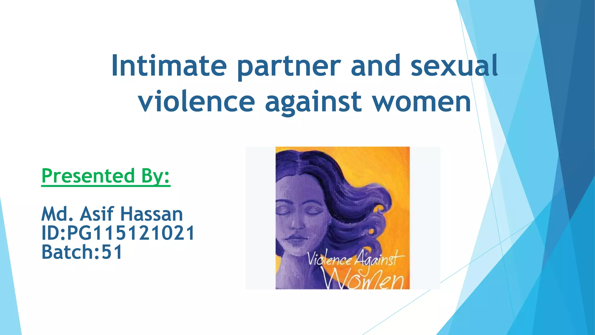 Intimate partner and sexual violence against women | PPTX