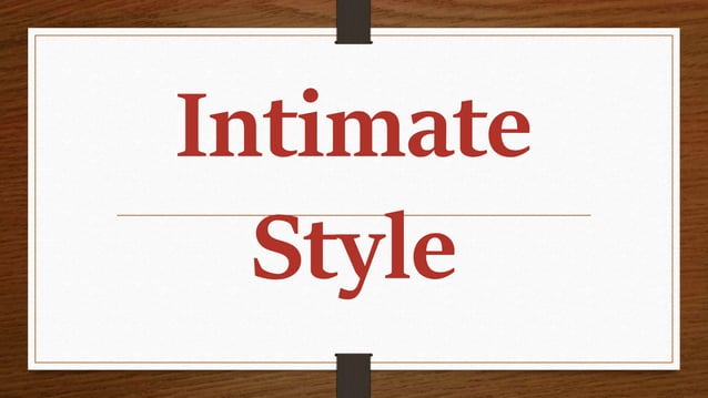 Communicative Style (Intimate style) | PPTX | Dating | Family and ...