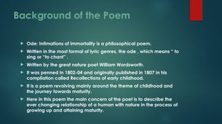 Ode to Intimations of Immortality From Recollections of my early ...