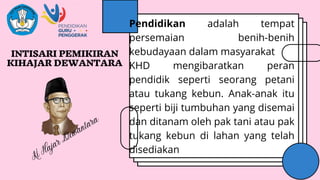 intisari pemikiran kihajar dewantara.pptx