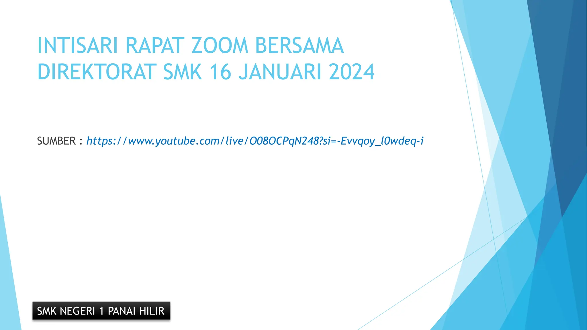 INTISARI RAPAT ZOOM BERSAMA DIREKTORAT SMK 16 JANUARI.pptx