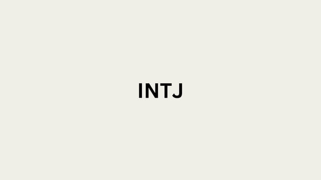 INTJ Game Developers - 16 Personalities Workshop | PPT