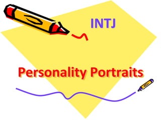 INTJ-The SCIENTIST.ppt