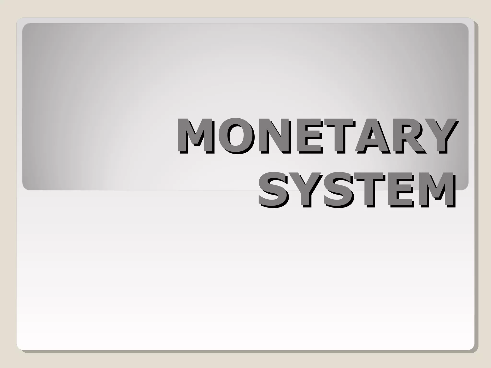 Intl monetary system ch. 10 | PPT