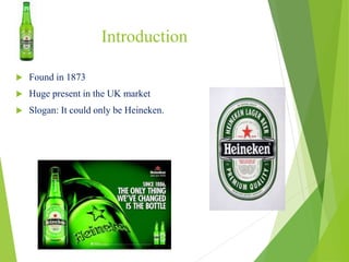 Heineken: International Marketing presentation brand equity | PPTX