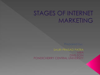 Stages of Internet Marketing | PPT