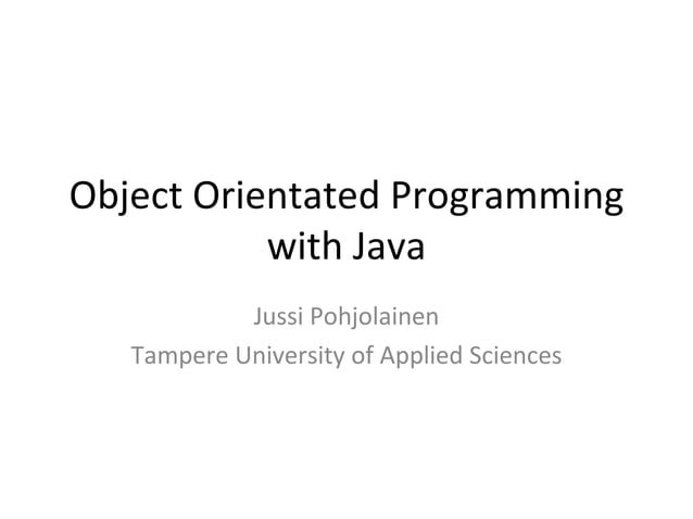 Object Oriented Programming with Java | PPT