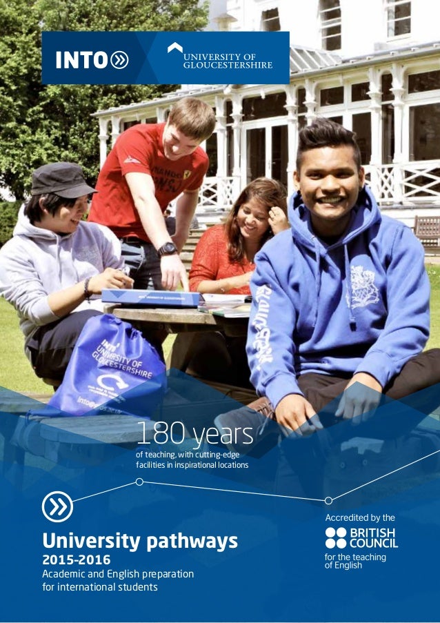 University of gloucestershireInto uog-brochure-2015-16-v2 | PDF | Undergraduate Education ...