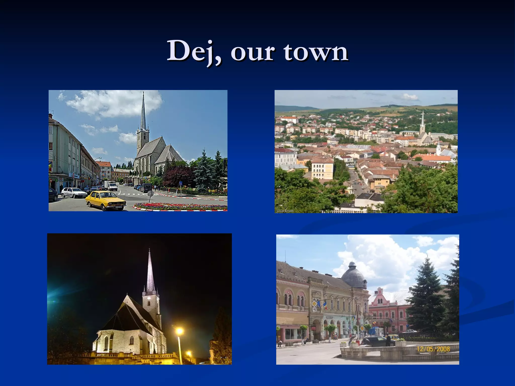 Intoduction From Dej, Romania | PPT
