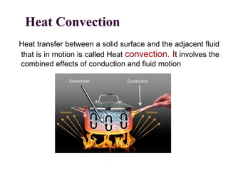 Understanding the Basics of Heat Transfer, | PPTX