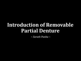 Introduction of Removable Partial Denture | PPT