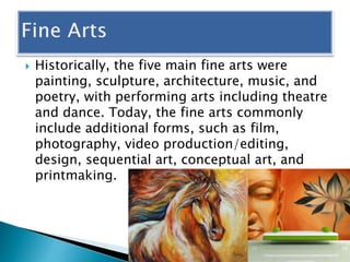 Introduction to fine arts,performance, visual,world culture & Foreign ...