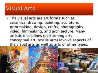 Introduction to fine arts,performance, visual,world culture & Foreign ...