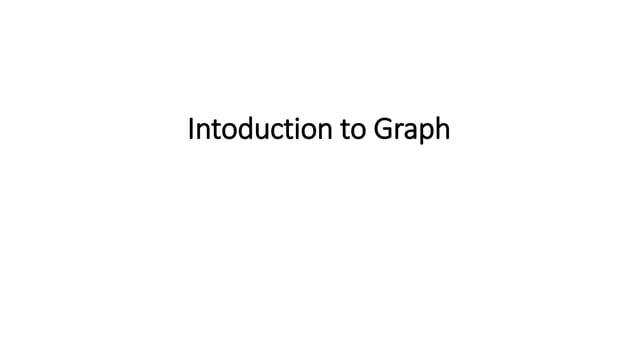 Intoduction to Graph.pptx