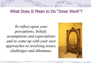 Inner Work of Work | PPT
