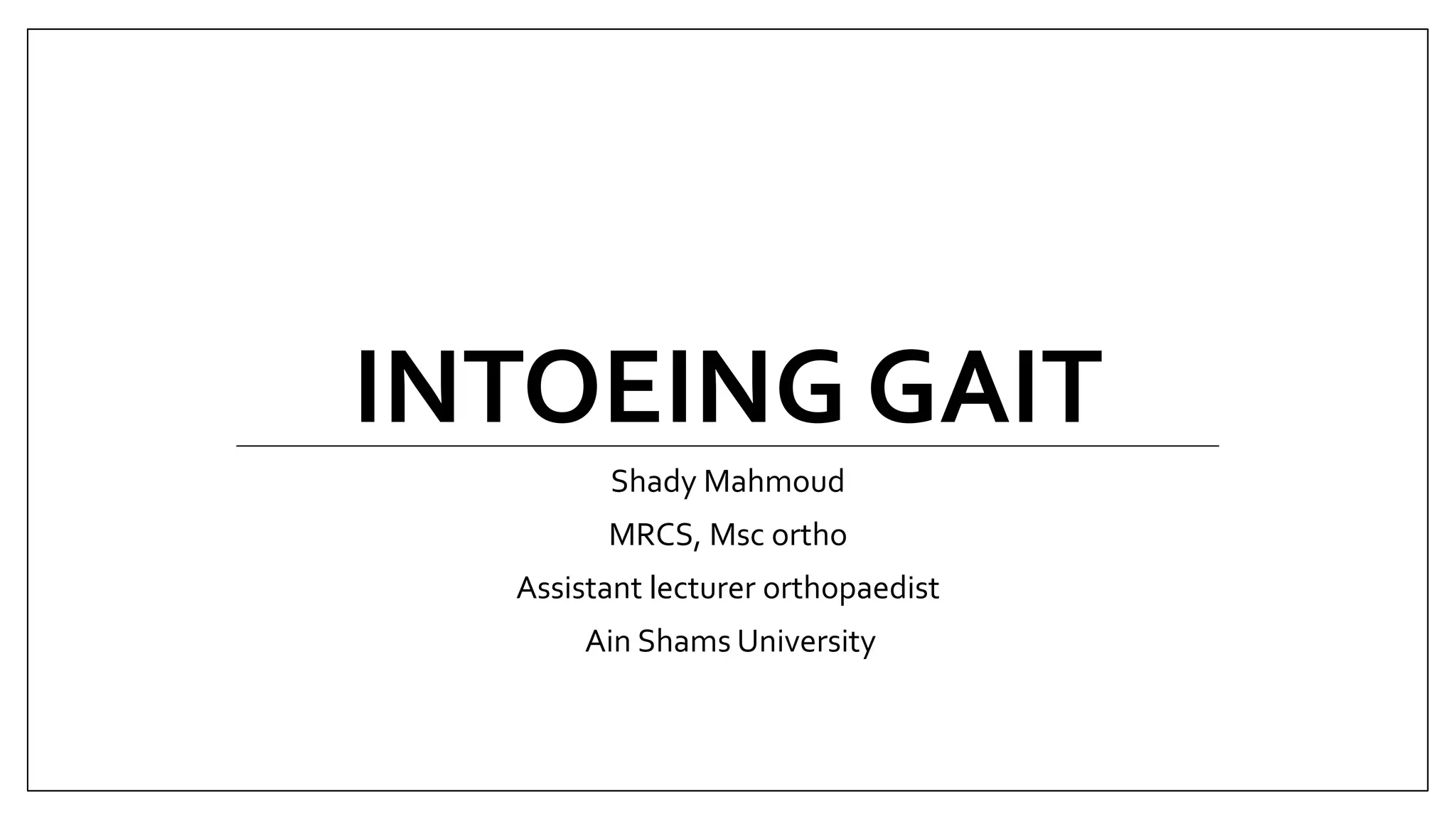 Intoeing gait | PPTX