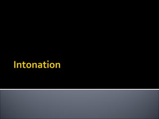 Intonation | PPT