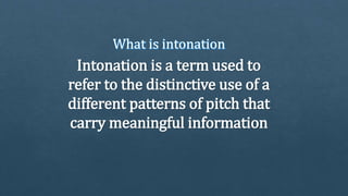 Intonation | PPTX