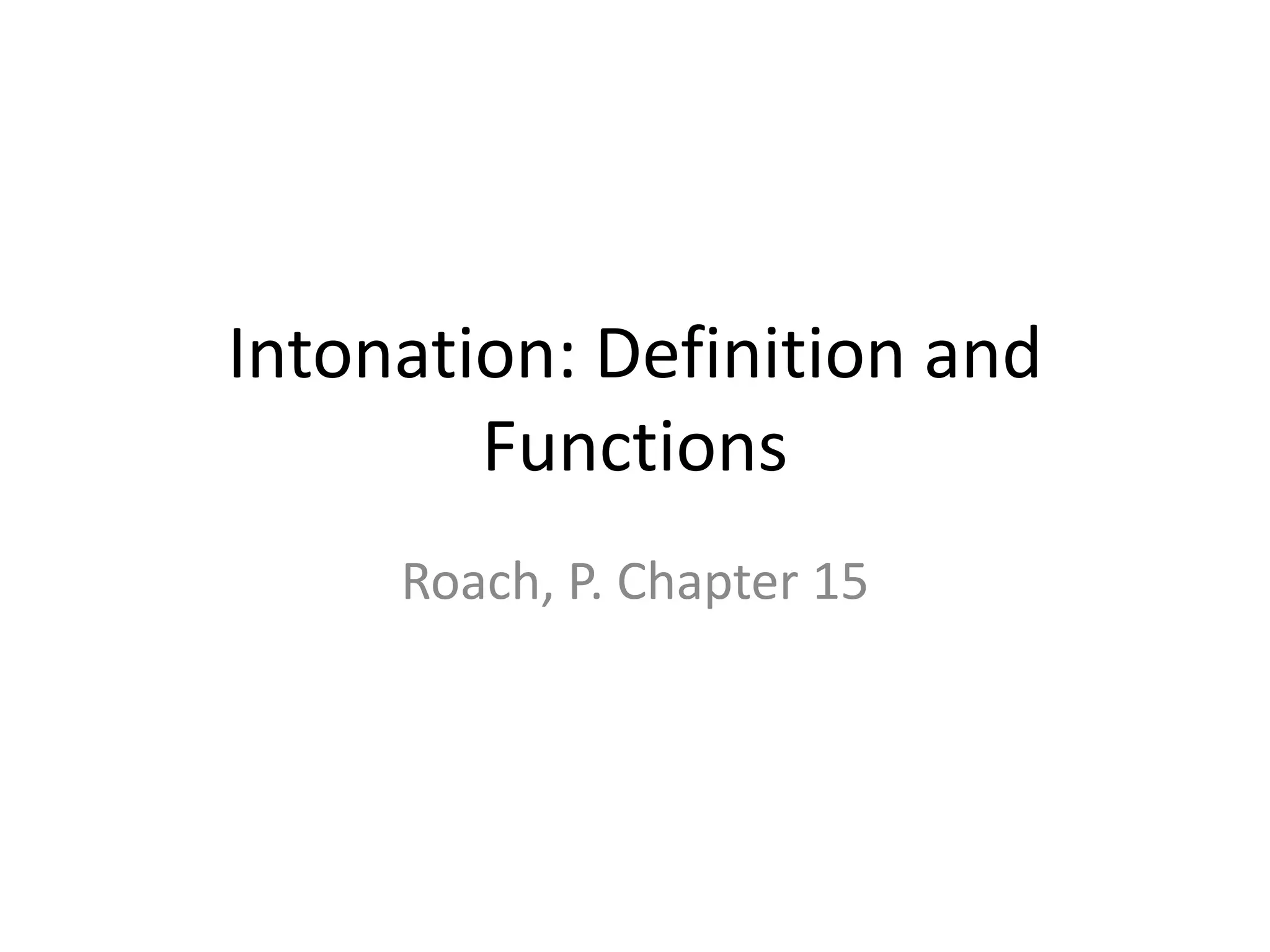 Intonation.definition and functions | PPT