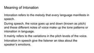 ENGLISH LANGUAGE INTONATION in English .pptx