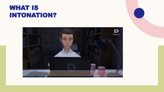 Intonation in English pronunciation.pptx