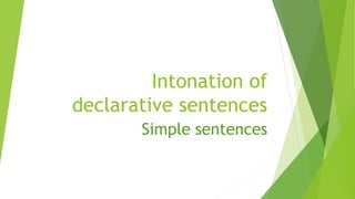 Intonation of declarative sentenches.pptx