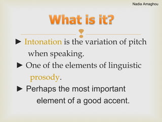 Intonation - Levels of Voice | PPT