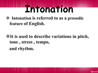 Intonation presentation | PPTX