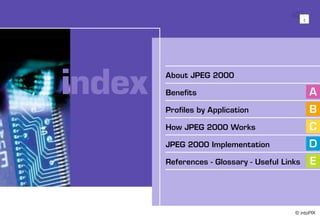 intoPIX - All you wanted to know about Jpeg 2000 | PDF