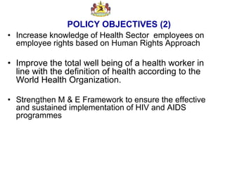 Intorduction of work place policy lesotho sensitization paper | PDF