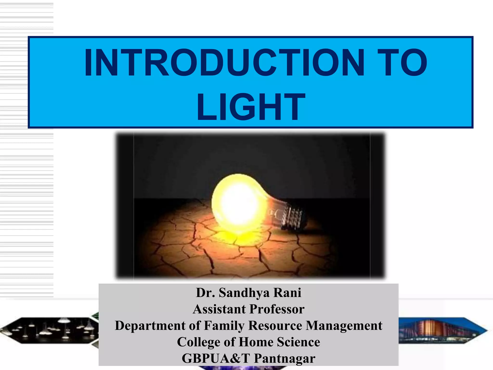 Intorduction to lighting | PPT