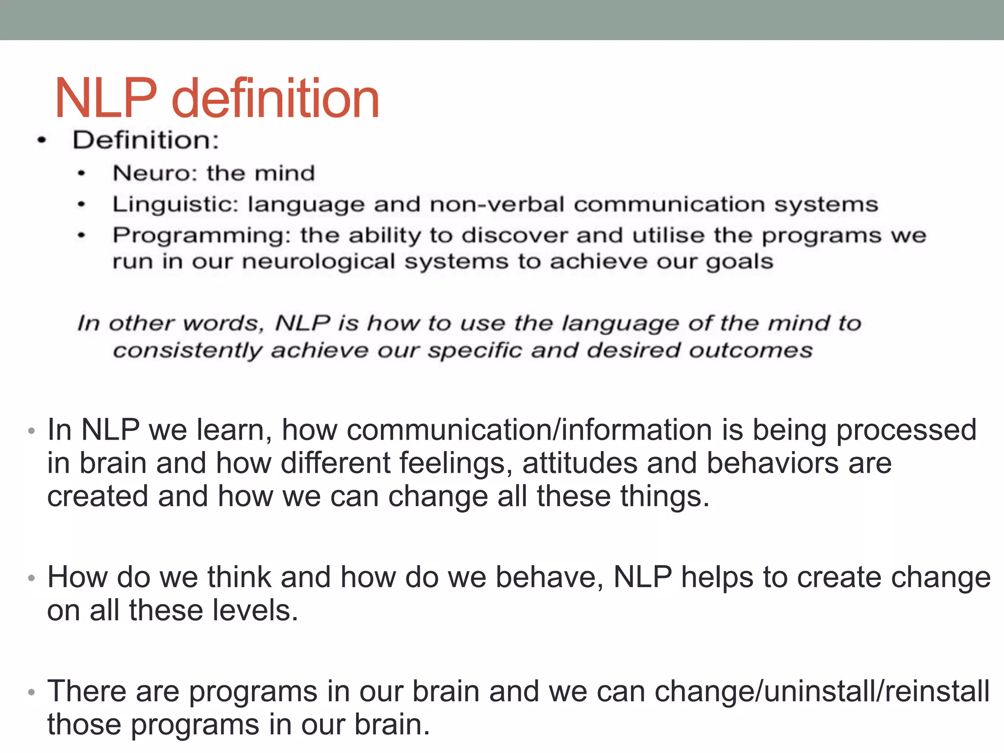 Intorduction To Neuro Linguistic Programming Nlp By Dr Ghulam Dastgeer Ppt
