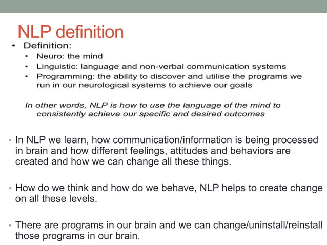 Intorduction to neuro linguistic programming (NLP) by dr. Ghulam ...