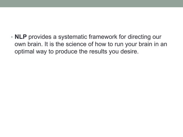 Intorduction to neuro linguistic programming (NLP) by dr. Ghulam ...