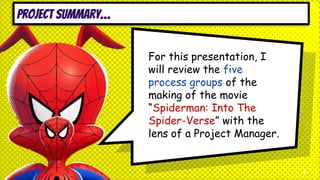 Into the Spider-Verse Project Process | PPTX