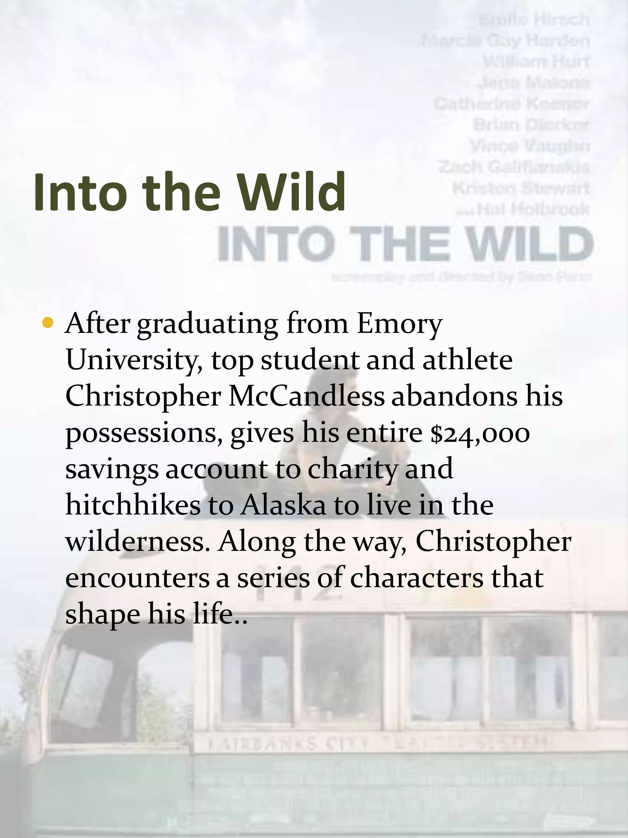 Into The Wild | PPTX