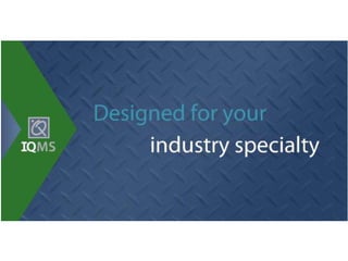 Intro to EnterpriseIQ from IQMS | PPTX