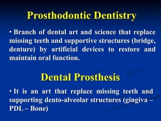 Introduction to Removable Prosthesis | PDF