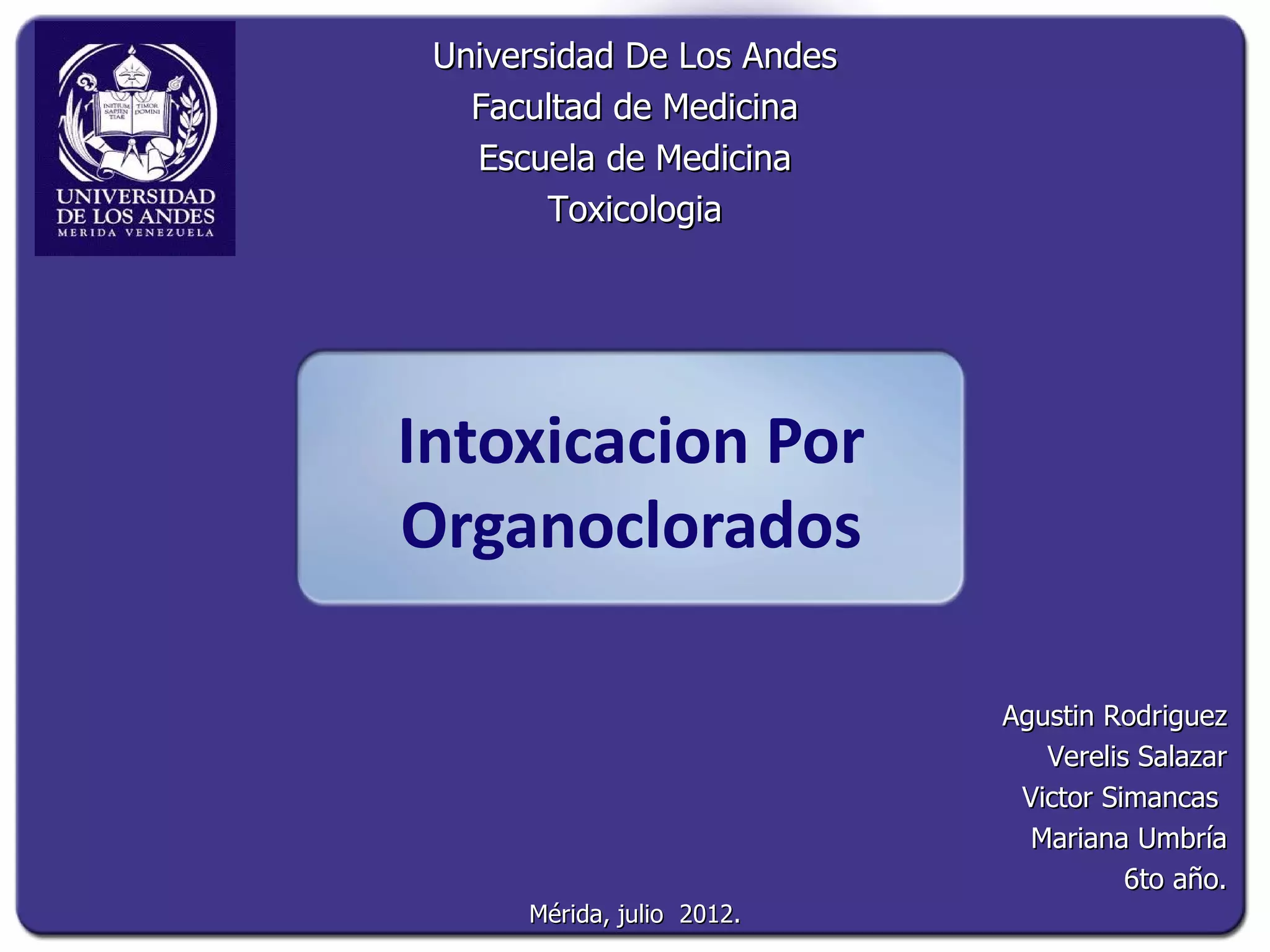 Intoxicacion organoclorados | PPT