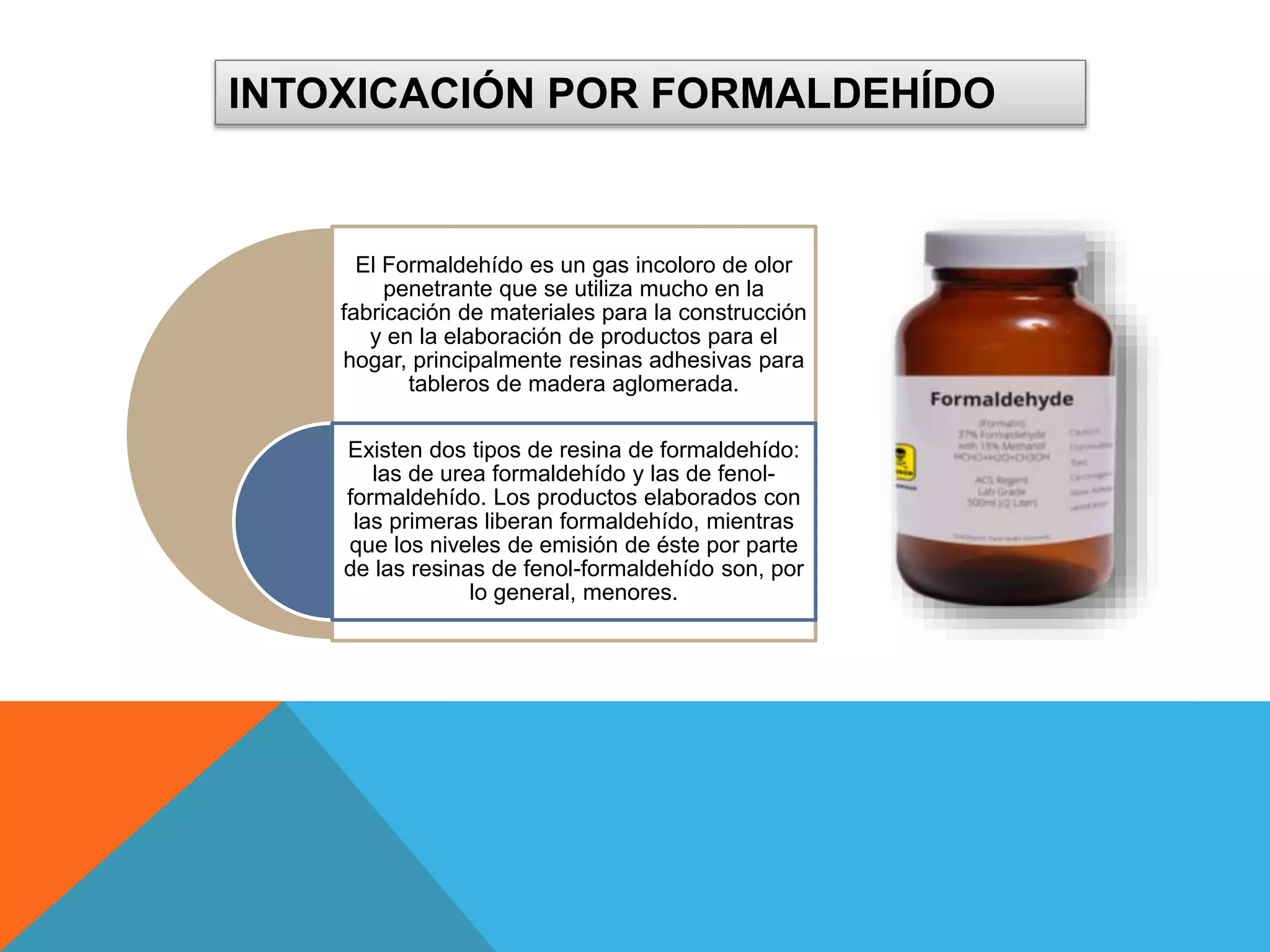 Intoxicacion por formaldehido | PPTX