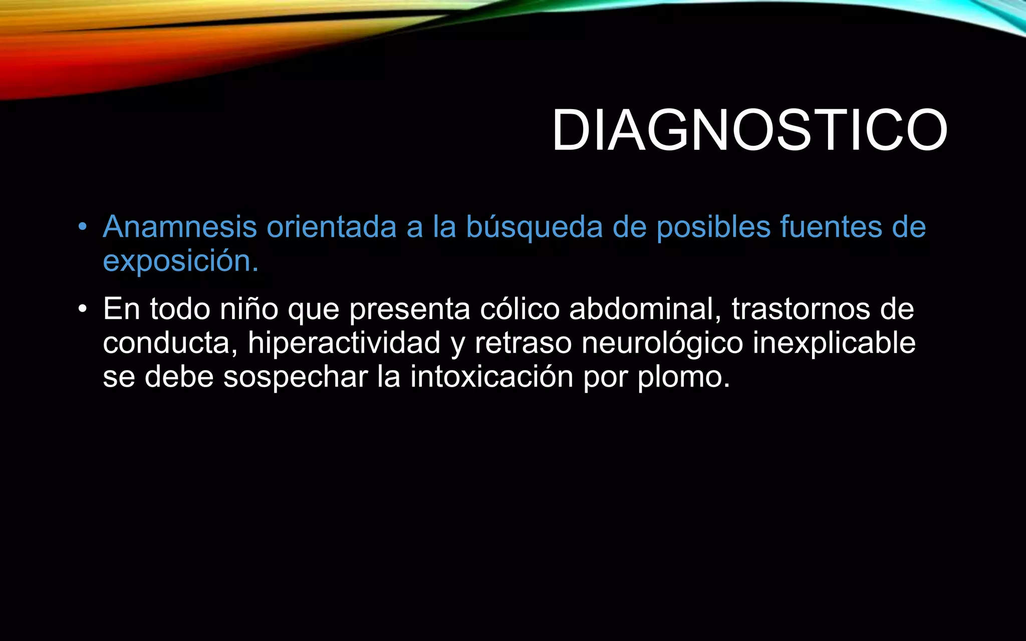 Intoxicacion por plomo | PPTX