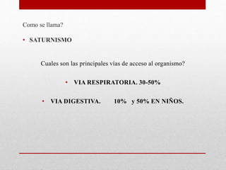 Intoxicacion por plomo_presentacion_presentacion_final | PPTX