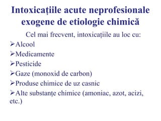Intoxicaţiile acute neprofesionale exogene de etiologie chimică | PPT