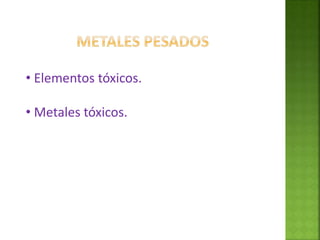 Intoxicación por metales pesados | PPTX