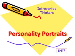 INTP--The THINKER.ppt