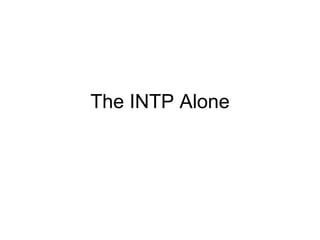 INTPs in Relationships | PPT
